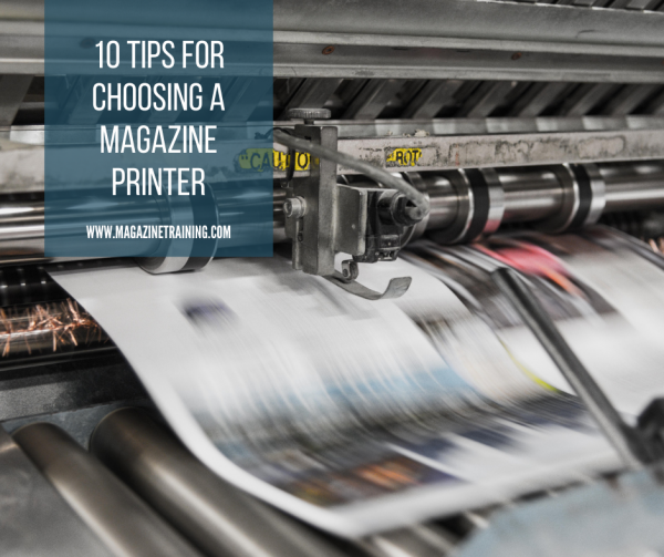 10 Tips for Choosing a Magazine Printer