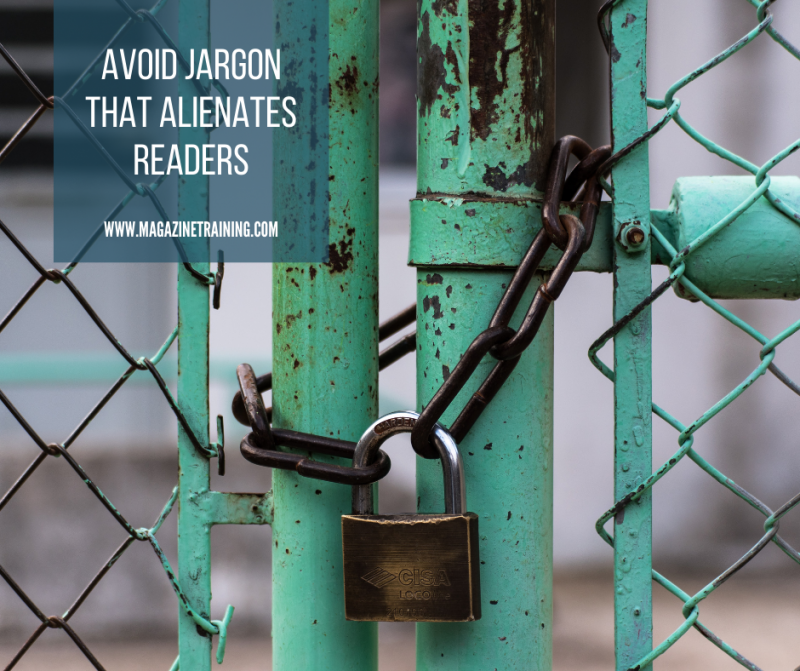 Avoid jargon that alienates readers - Magazine Training International