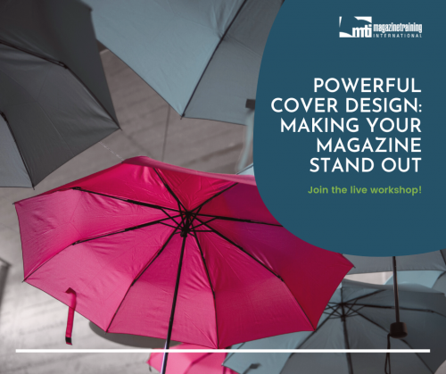 Powerful cover design: Making your magazine stand out - MTI