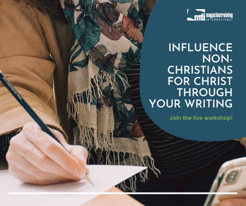 Influence non-Christians for Christ through your writing - Magazine ...