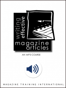 Writing effective magazine articles - MP3 - Magazine Training International