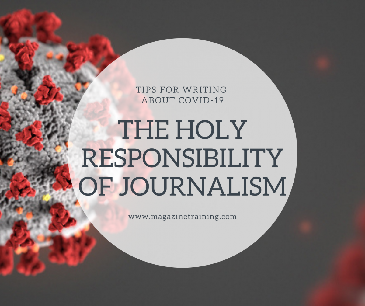 The holy responsibility of journalism - Magazine Training International