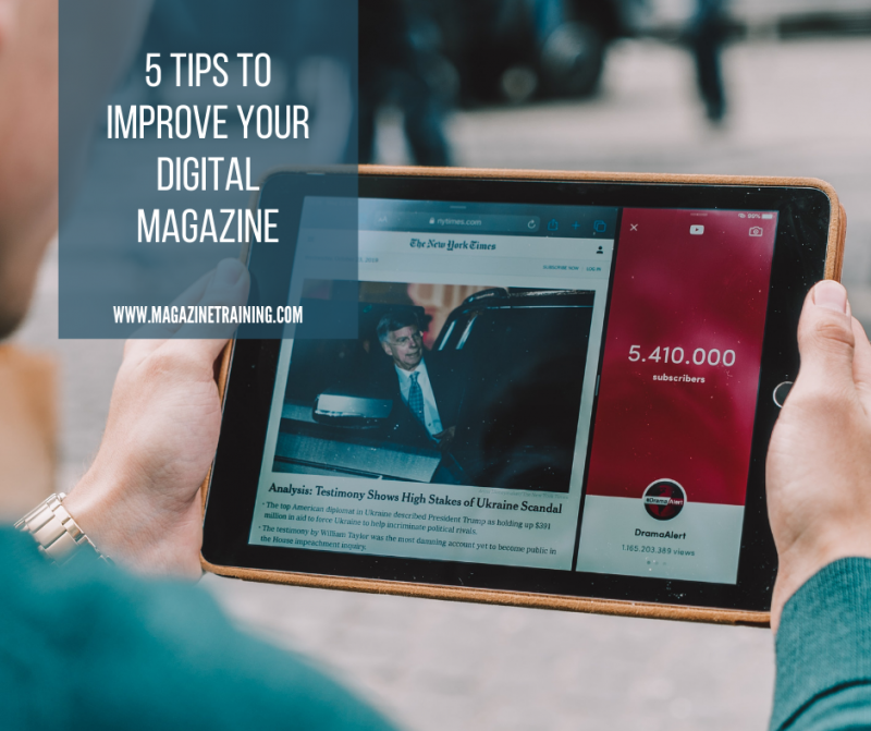 5 tips to improve your digital magazine - Magazine Training International