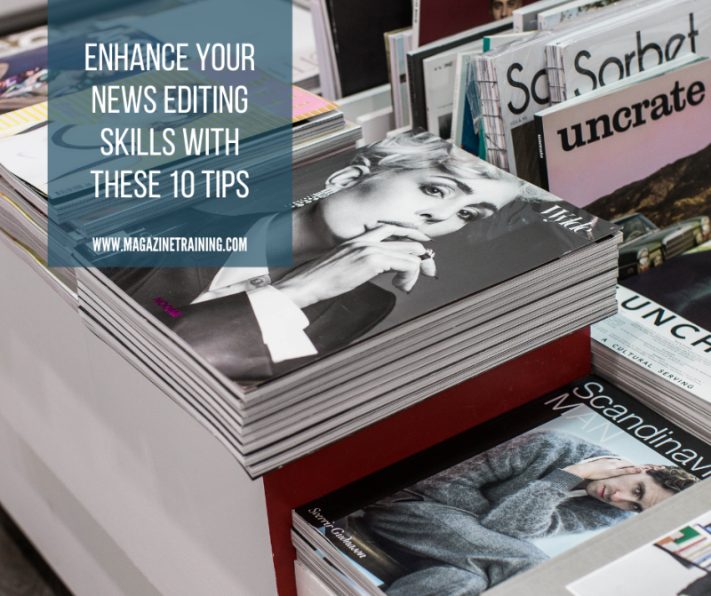 Enhance your news editing skills with these 10 tips - MTI