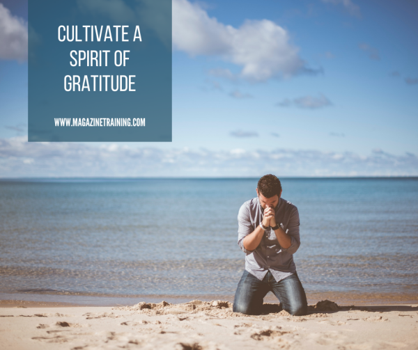 Cultivate a spirit of gratitude - Magazine Training International