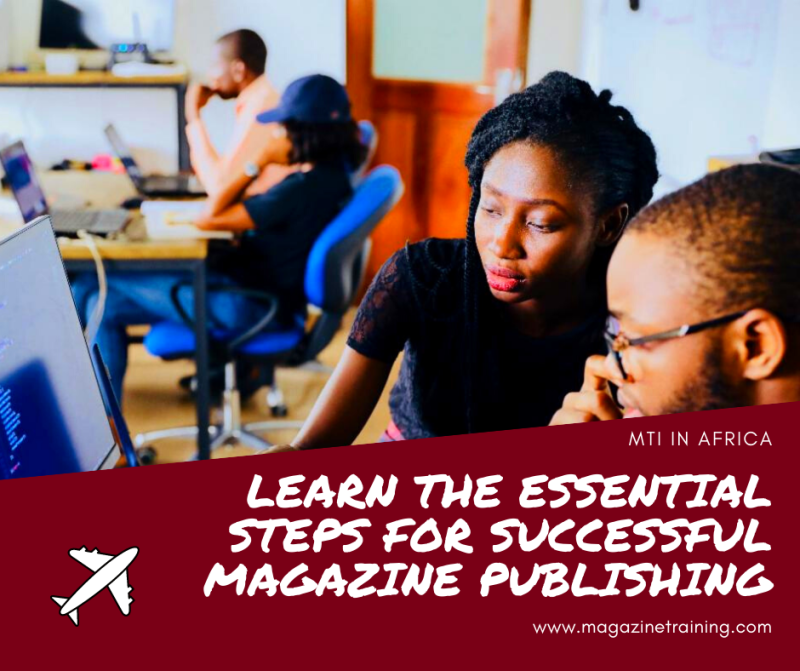 Learn the essential steps for successful magazine publishing - Magazine ...