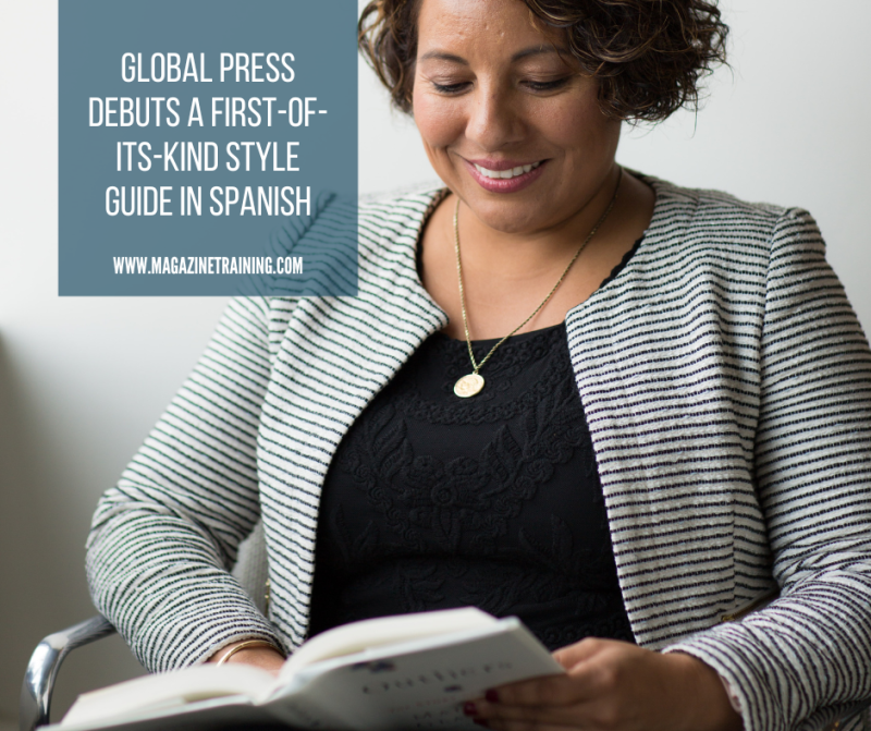 Global Press debuts a first-of-its-kind style guide in Spanish ...