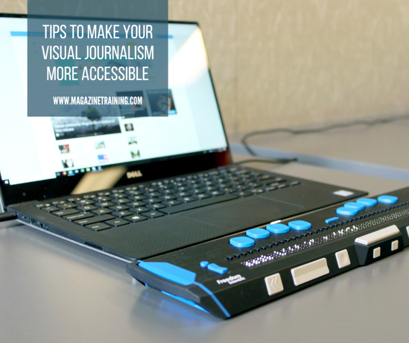Tips to make your visual journalism more accessible - Magazine Training ...