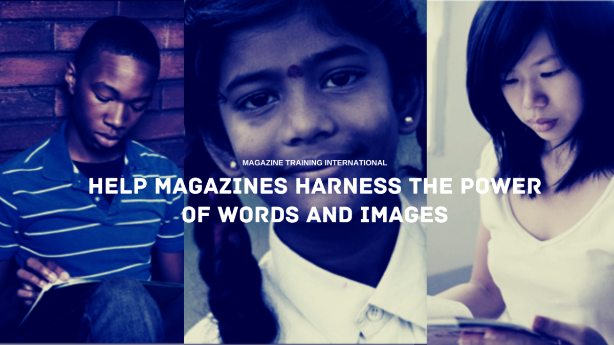 Harness the power to change lives - Magazine Training International