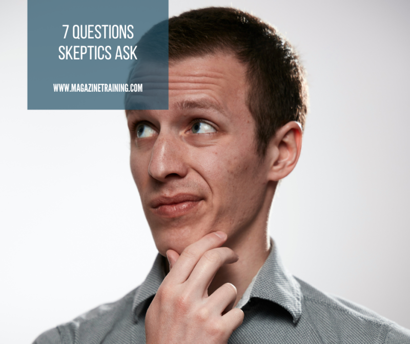 Reaching secular readers: 7 questions skeptics ask - Magazine Training ...